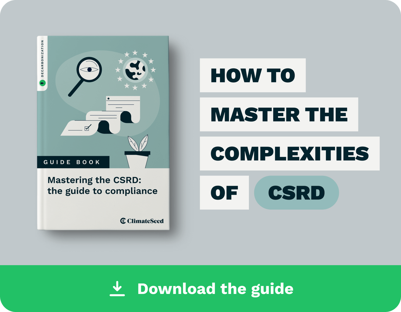 Mastering the CSRD: the guide to compliance